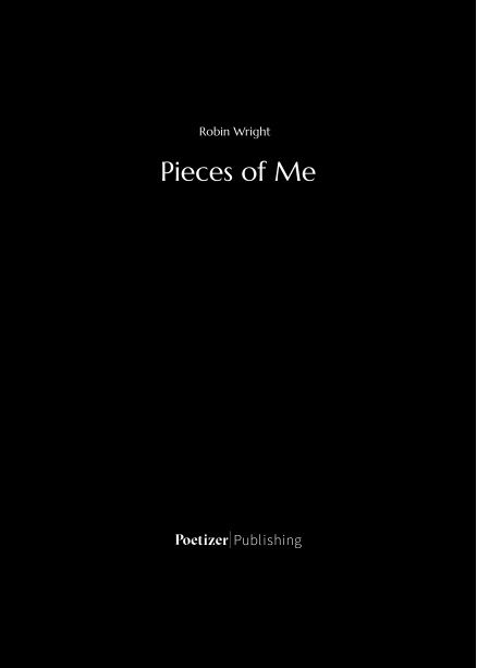 Pieces of Me - Poetizer.com